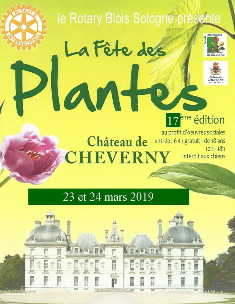 Fête des plantes du Rotary Blois Sologne au Château de Cheverny ... Fête des plantes du Rotary Blois Sologne au Château de Cheverny ...